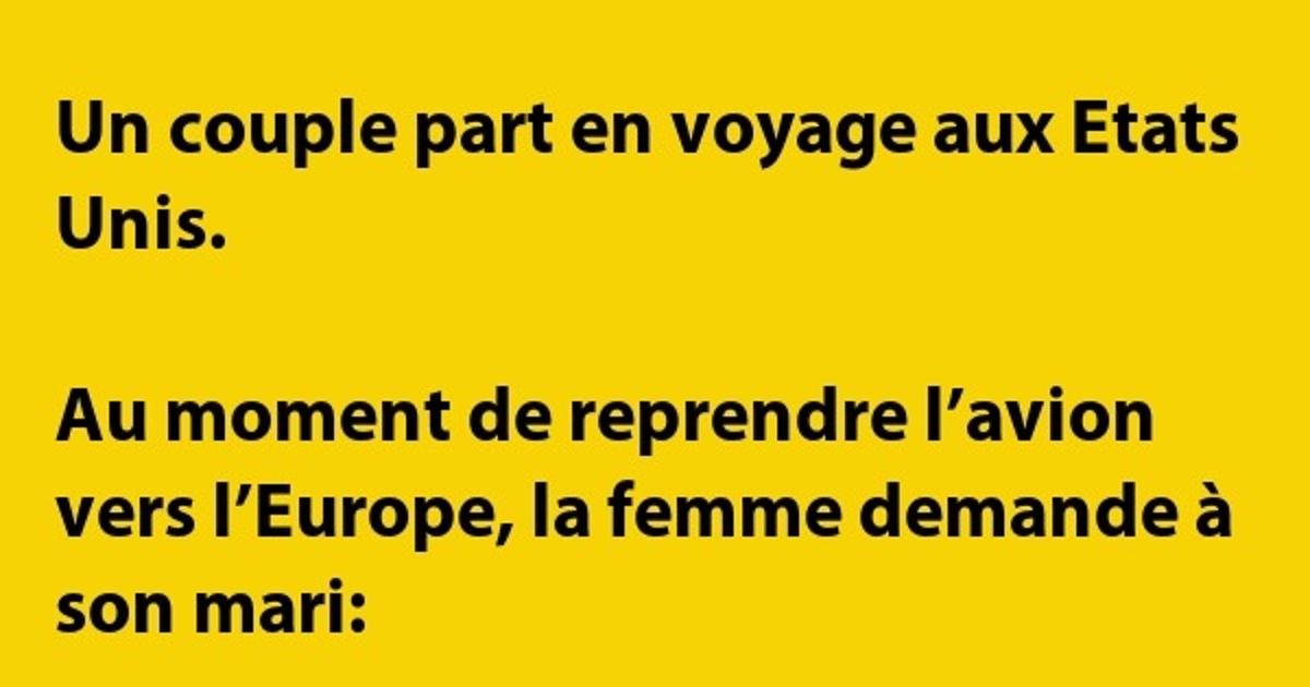 Un couple part en voyage ... - Blagues et les meilleures images drôles!