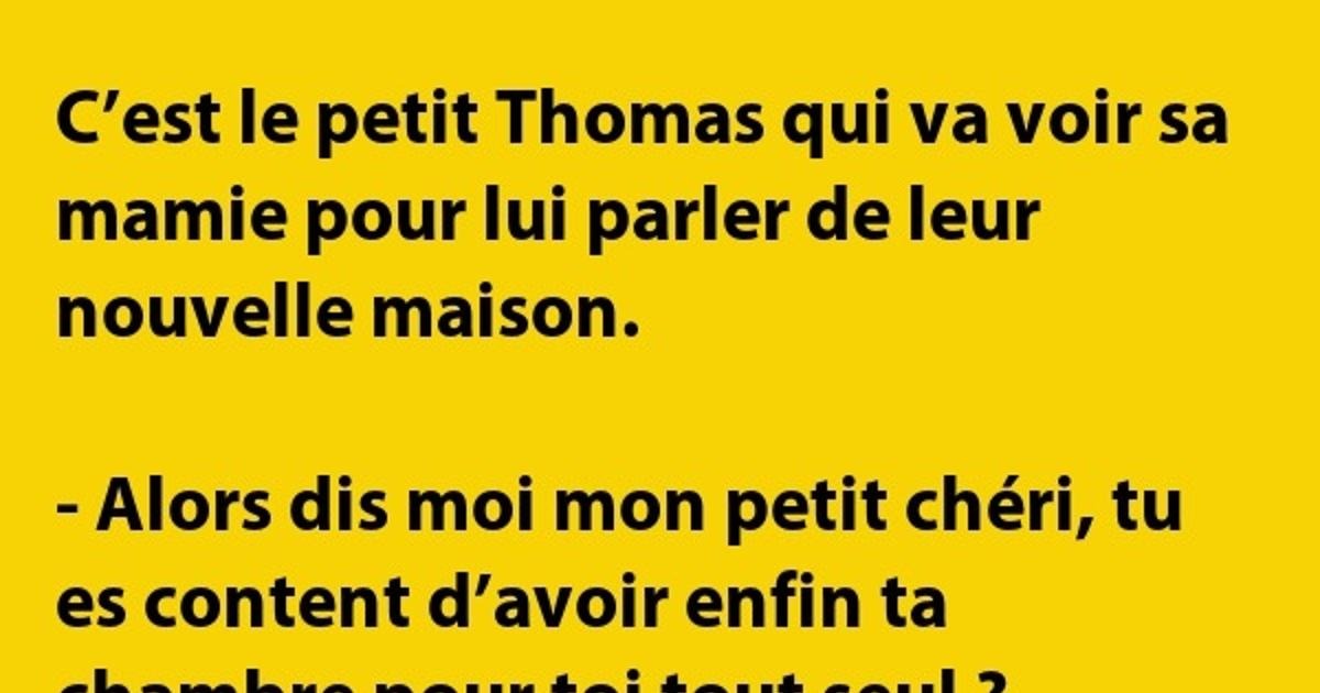 C’est le petit Thomas... - Blagues et les meilleures images drôles!